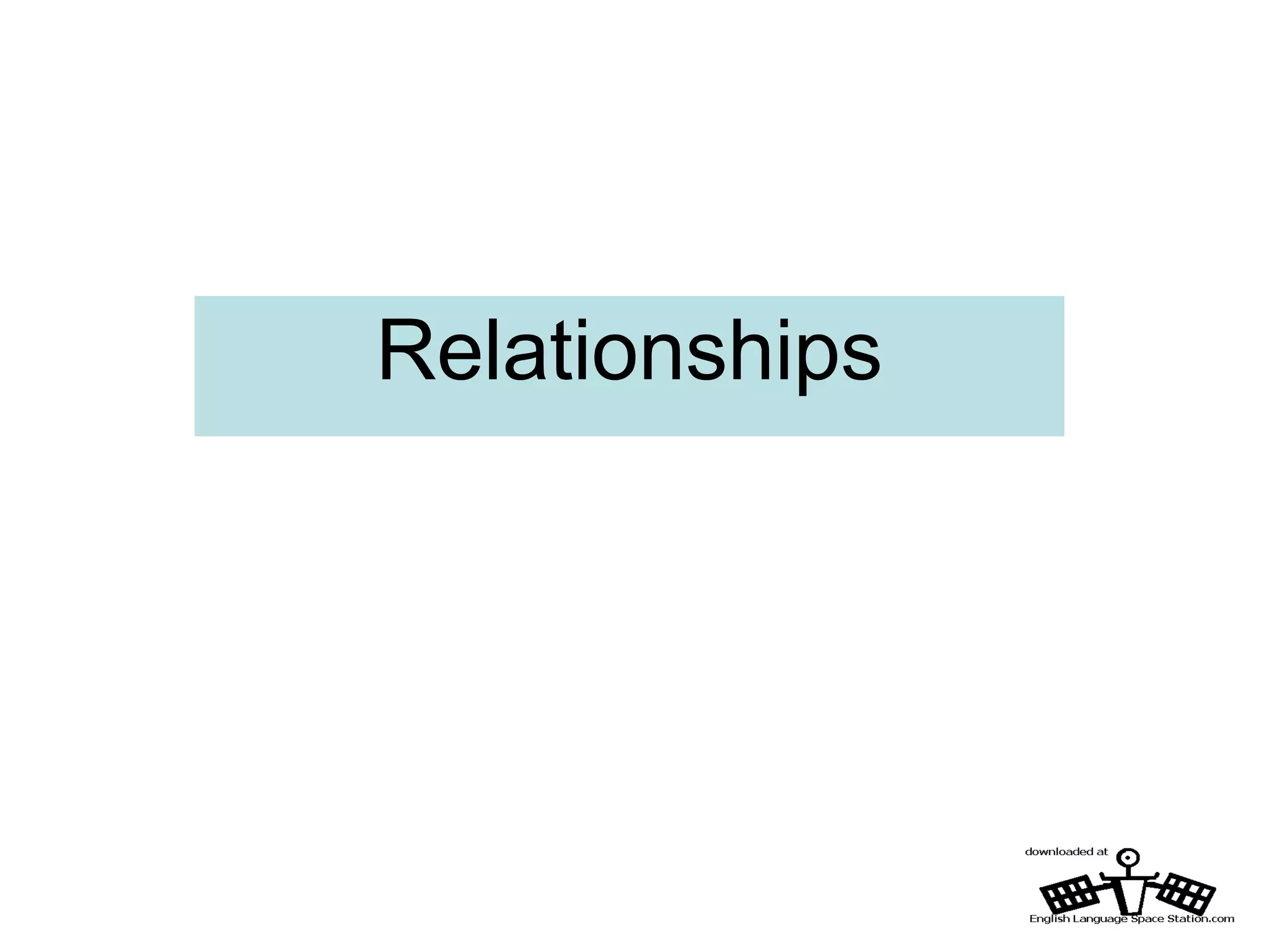 Relationships | PPT