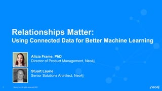 Relationships Matter: Using Connected Data for Better Machine Learning | PDF