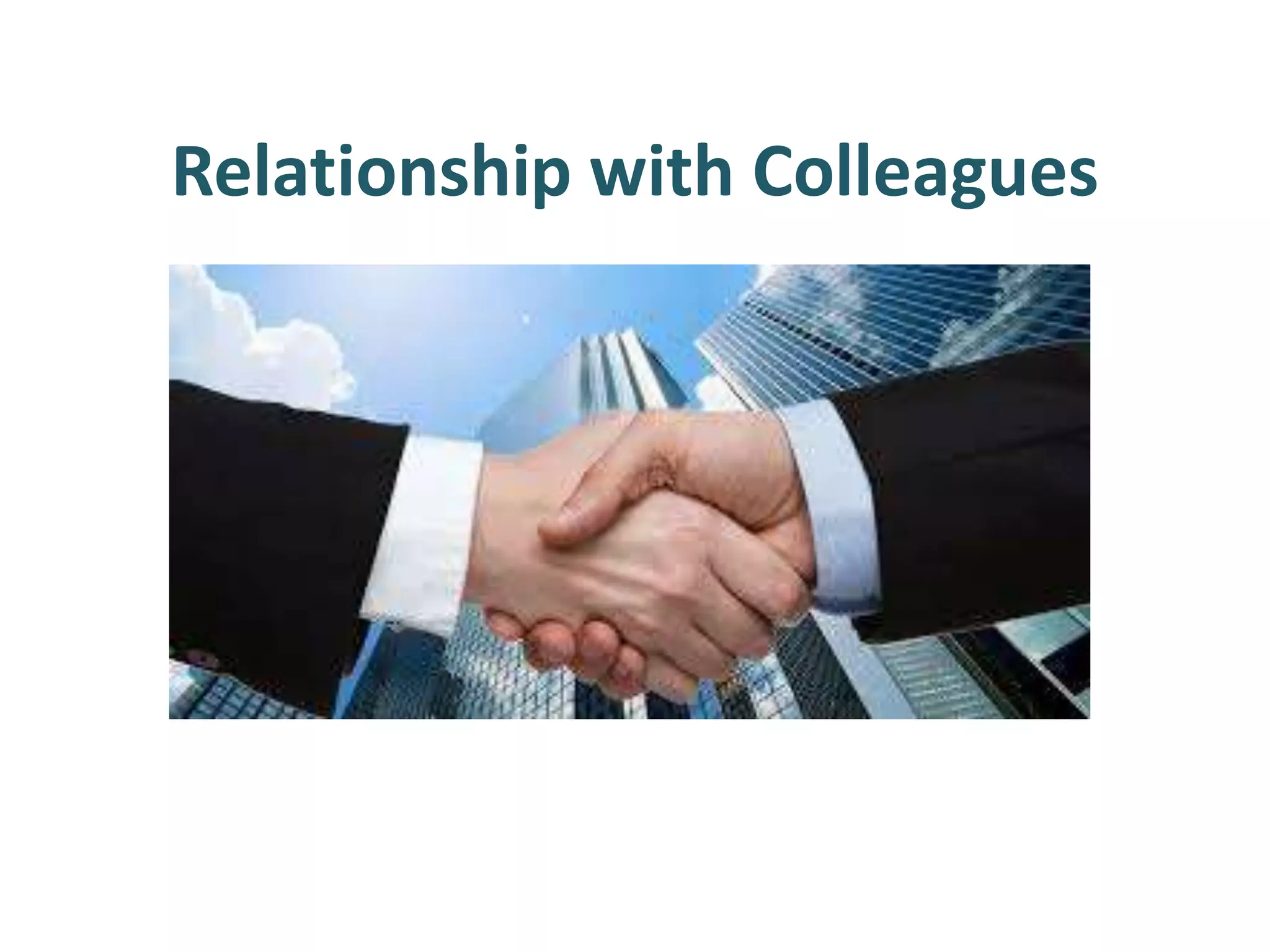 Relationship with colleagues | PPTX