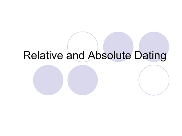 relative-and-absolute-dating_earth-science.pptx