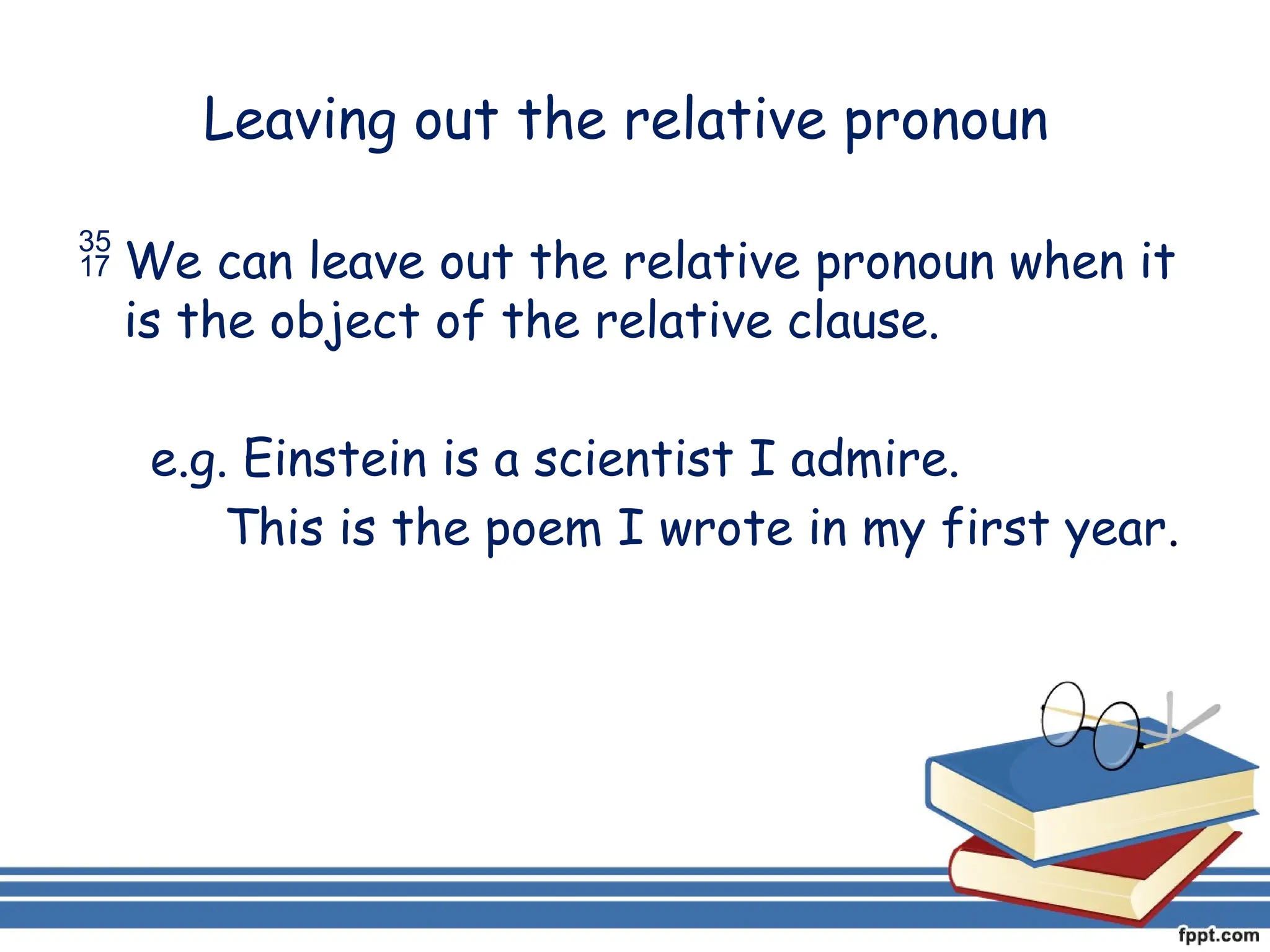 Relative clauses. Descrption of the types of relative clauses in ...