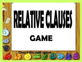 relative-clauses APP FOR PRACTICE IN ENGLISH | PPT