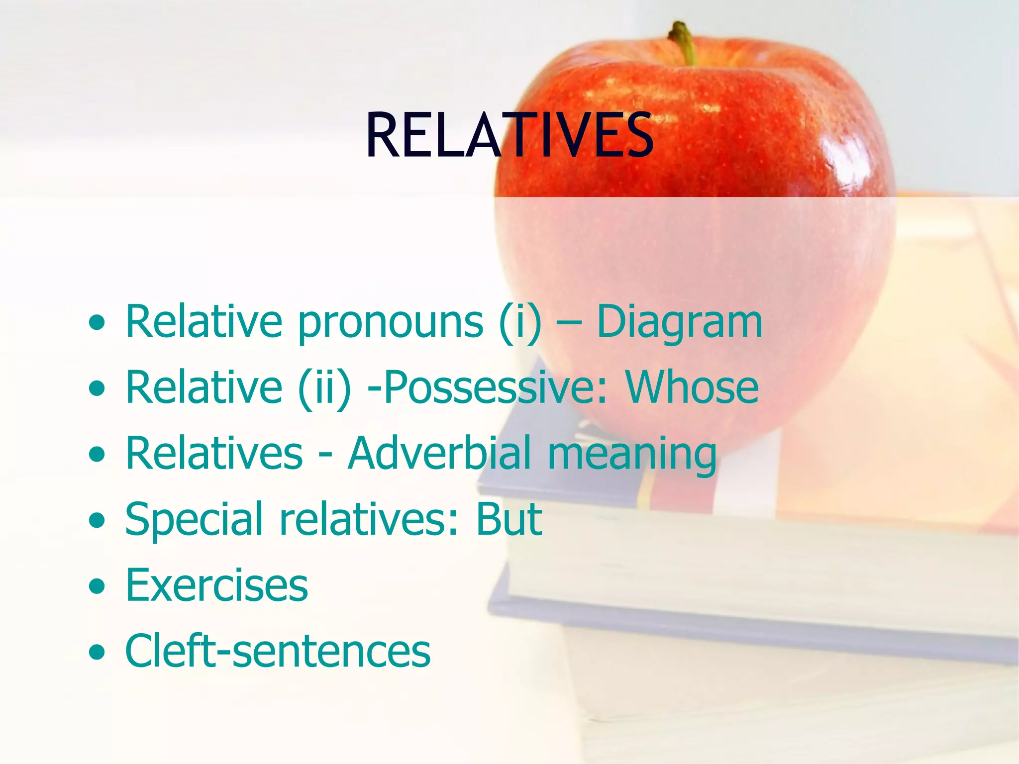 Relative Pronouns & Adjective Clauses | PPT