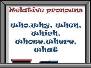 relative-pronouns-fun-activities-games-grammar-drills_19148.ppt