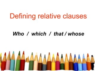 relative-pronouns-grammar-guides_10968.ppt