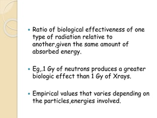 Relative biological effectiveness | PPTX