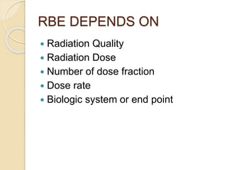 Relative biological effectiveness | PPTX