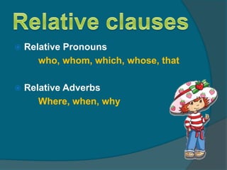 Relative clause 1 | PPTX