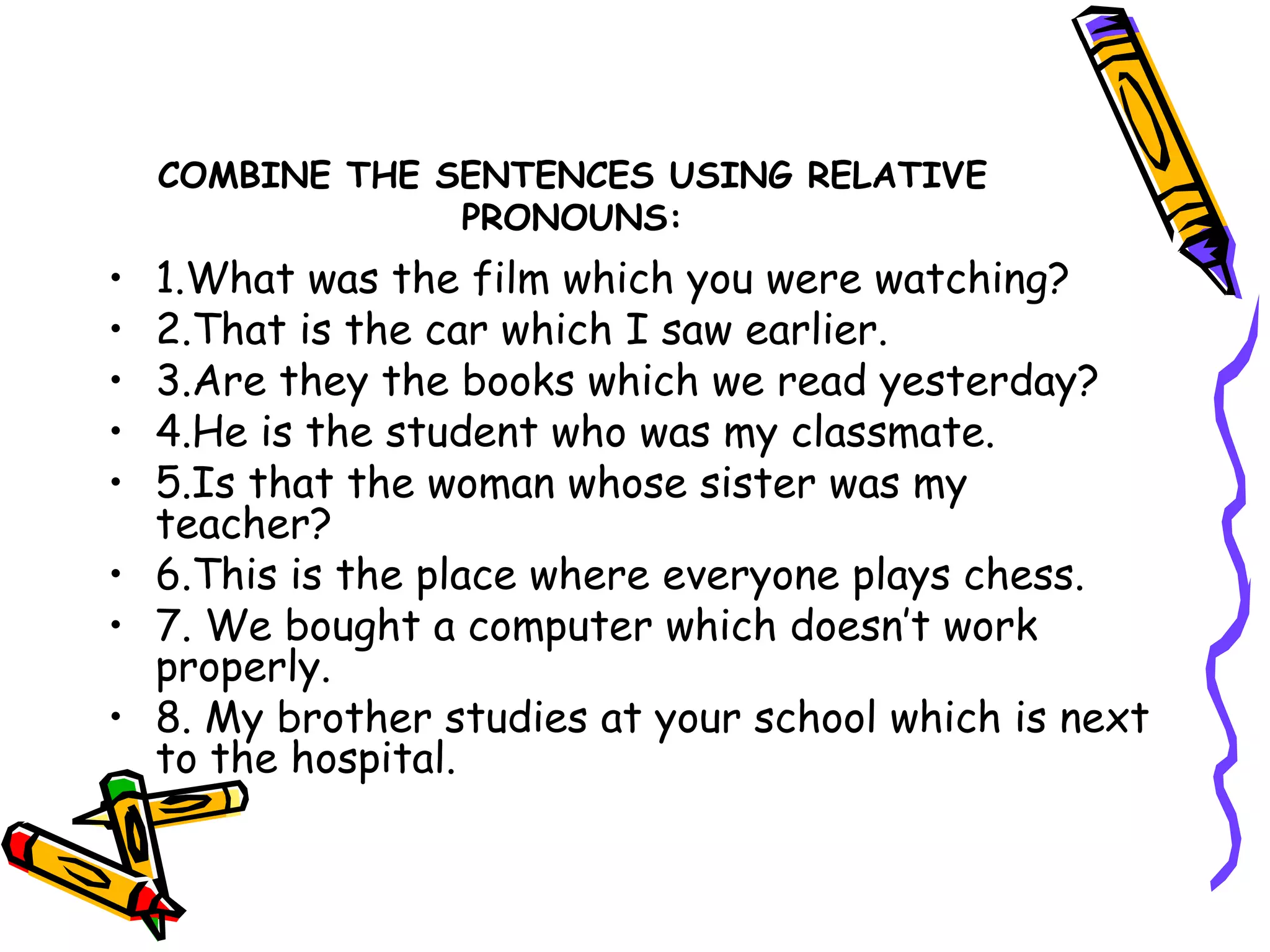 Relative clauses | PPT | Free Download