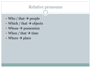 Relative clauses | PPSX