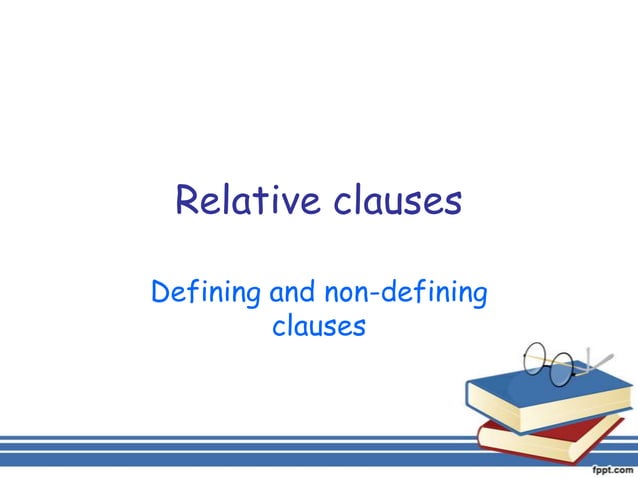 Relative clauses | PPT
