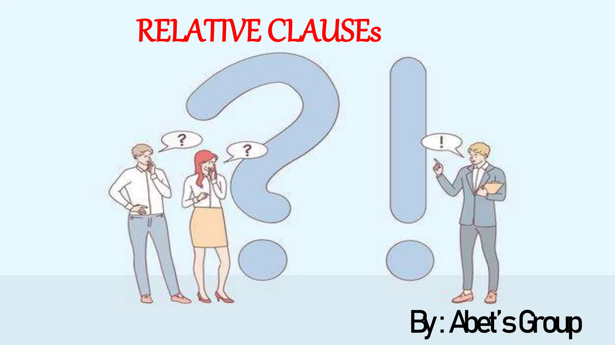 learning RELATIVE CLAUSES as part of english grammar.pptx