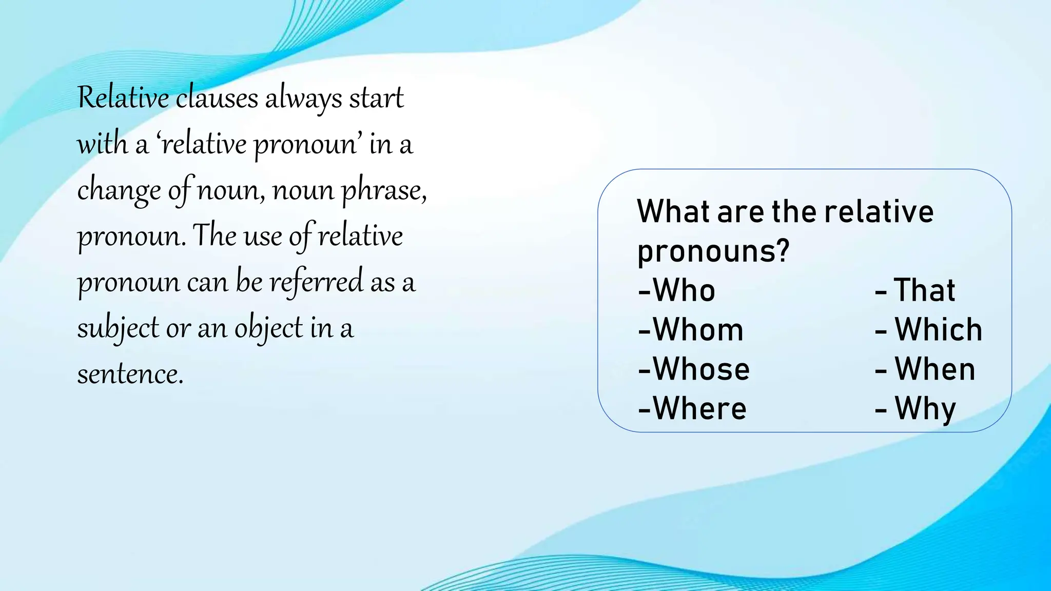 learning RELATIVE CLAUSES as part of english grammar.pptx