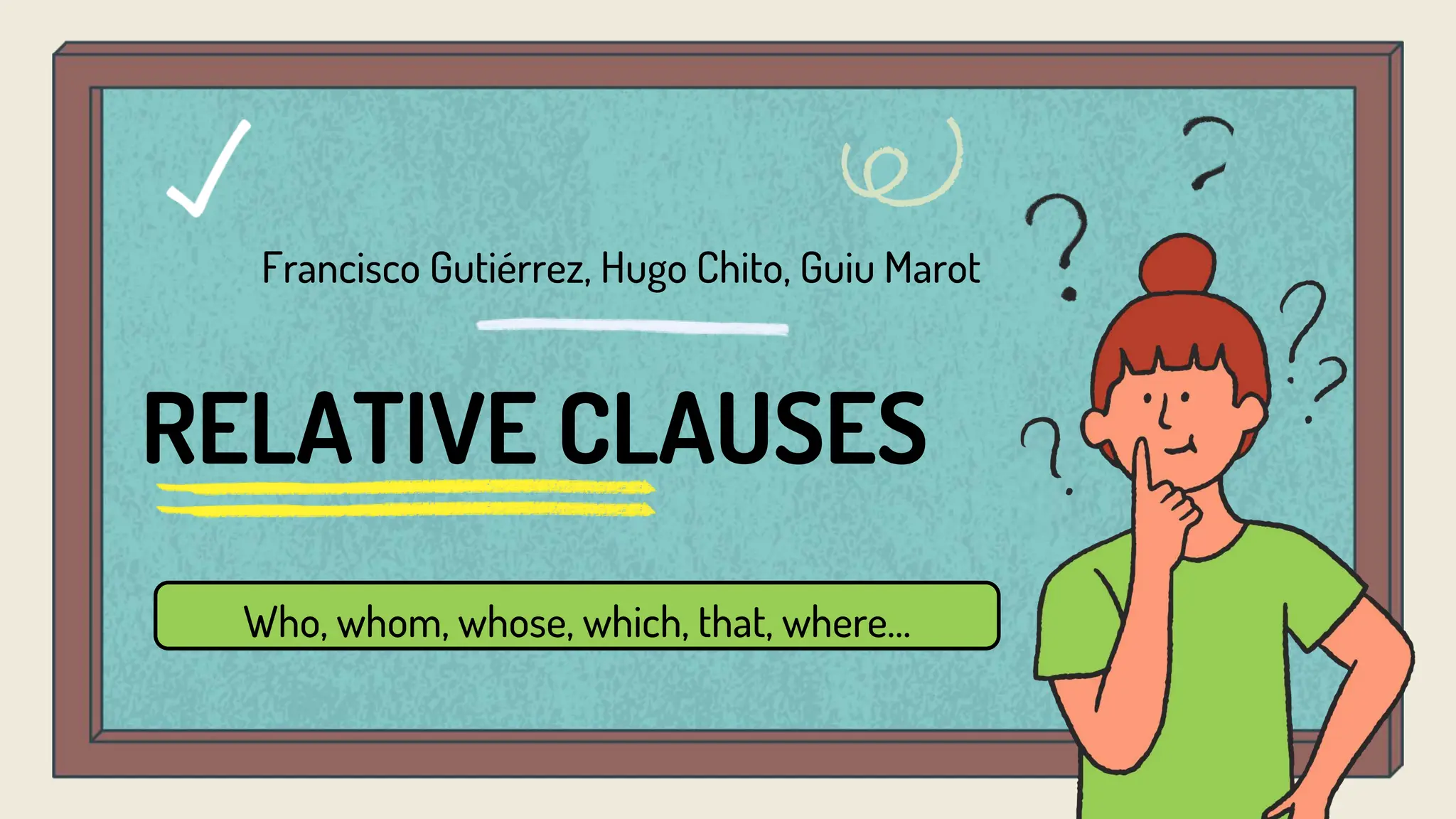 Relative clauses - Grammar, 2n Batxillerat.pptx