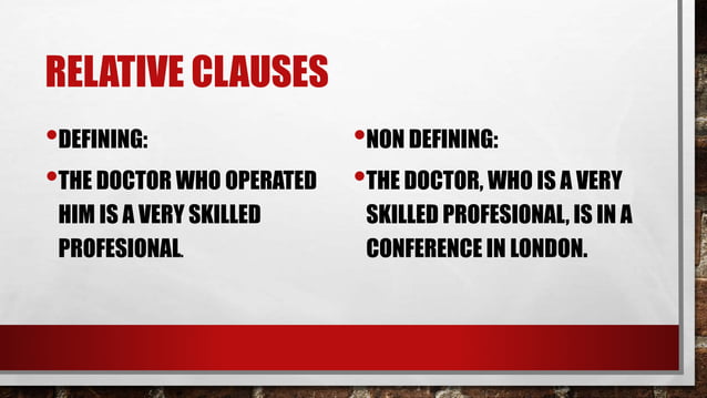 Defining and non defining Relative Clauses | PPT