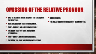 Defining and non defining Relative Clauses | PPTX
