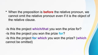 EXPLANATION ON RELATIVE CLAUSES WITH EXAMPLES | PPTX