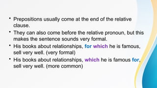 EXPLANATION ON RELATIVE CLAUSES WITH EXAMPLES | PPTX