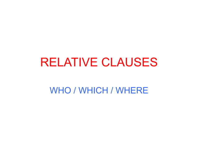 Relative clauses A2 | PPTX