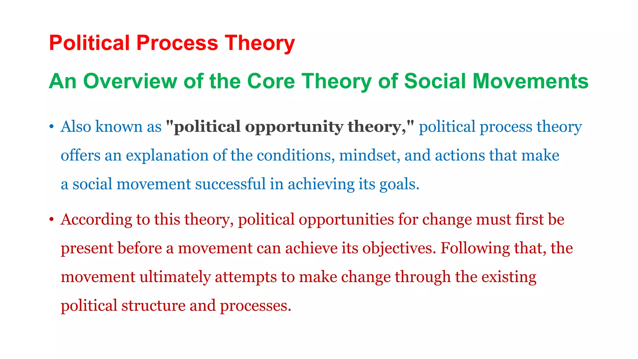 Relative Deprivation Theory, Resource Mobilization Theory, Political ...