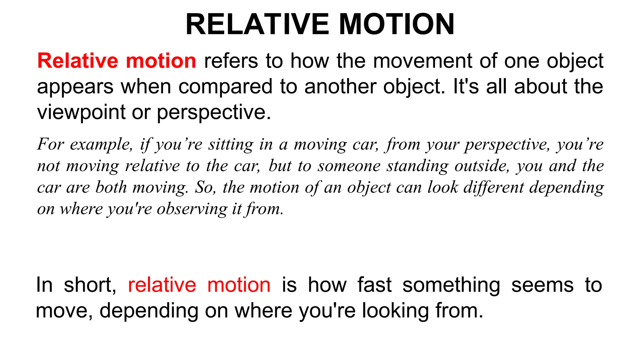 Relative Motion - Motion on Different Perspectives | PPT