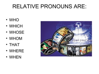 Relative Pronouns | PPT