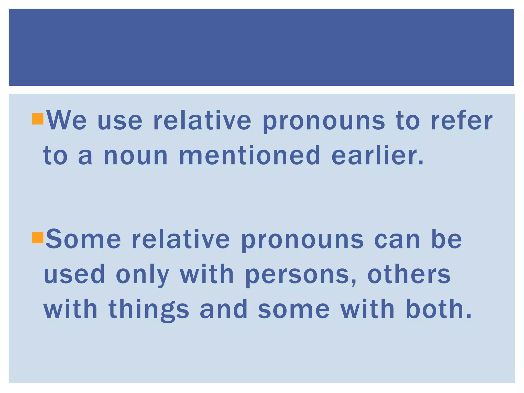 Relative pronouns | PPT