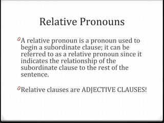 Relative Pronouns | PPT