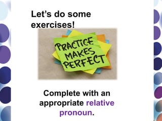 Relative pronouns | PPTX