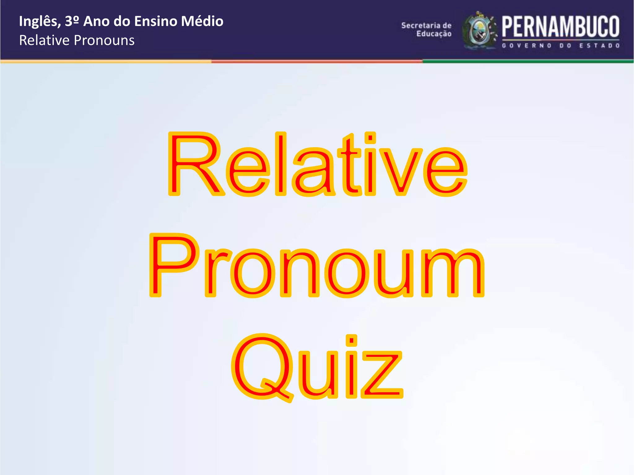 RELATIVE PRONOUNS.ppt