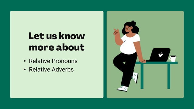 Relative Pronouns and Relative Adverbs Education Presentation in Green ...