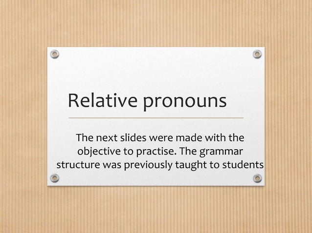 Relative pronouns practice | PPT