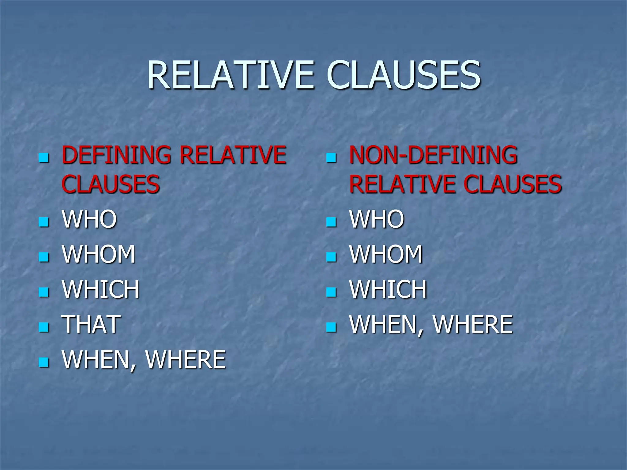 relatives-pronouns-ppt.ppt, relative clauses | PPT