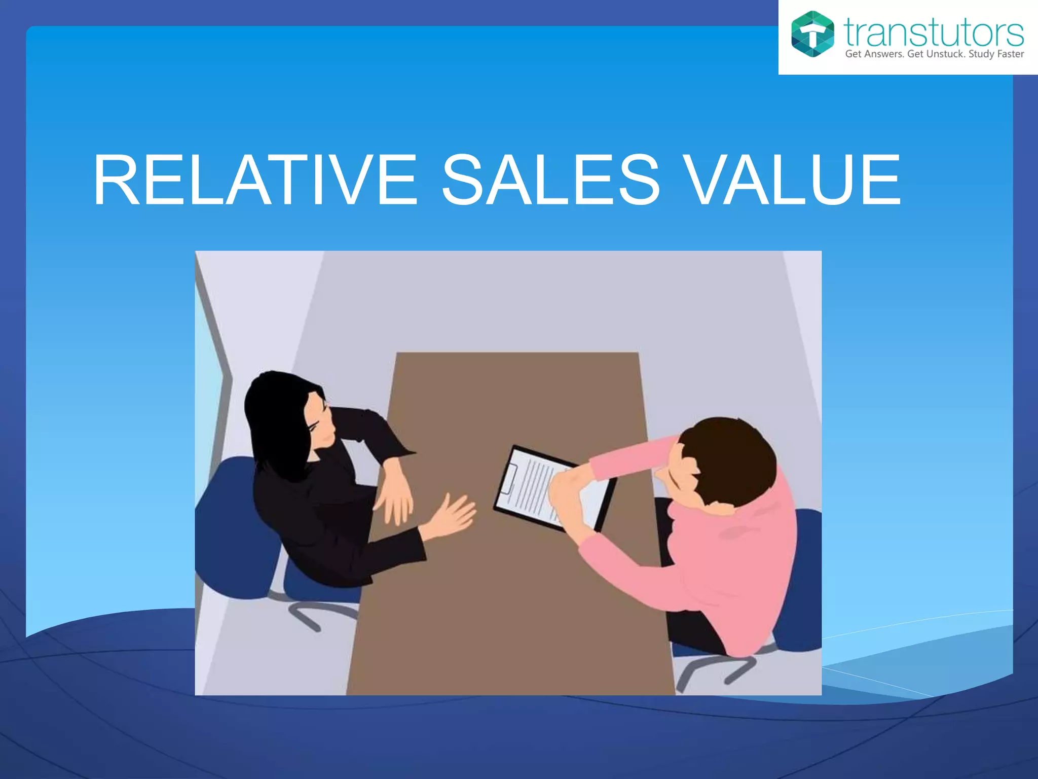 Relative Sales Value | Accounting | PPTX