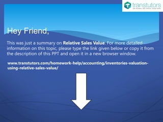 Relative Sales Value | Accounting | PPTX