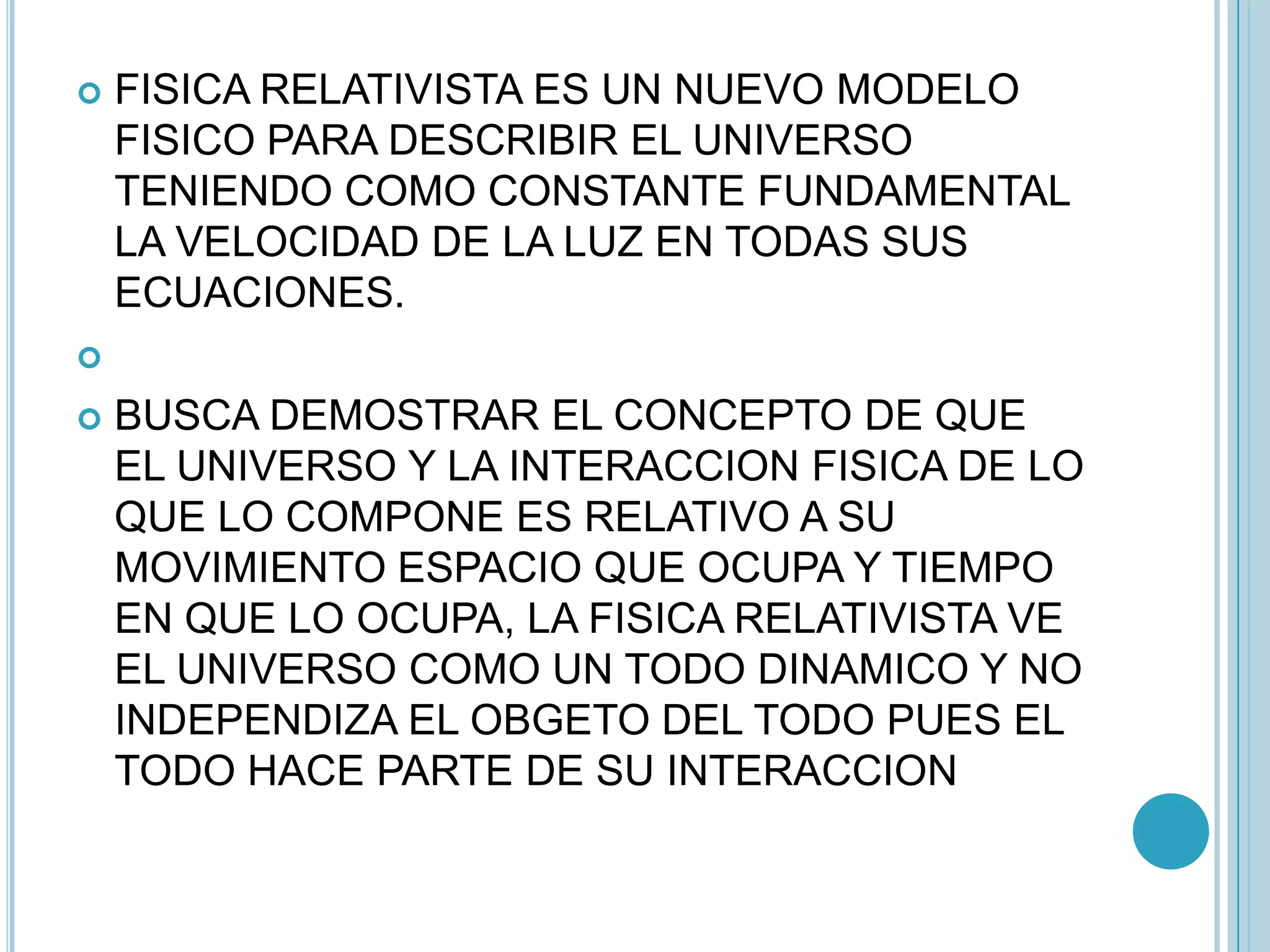 Relatividad de la fisica moderna | PPT