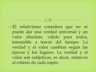 Relativismo | PPTX