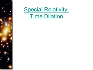 Sci 116: Relativity | PPTX | Physics | Science