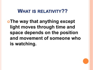 Relativity Law ( Albert Einstein) | PPT