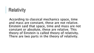 Einstein's Theory of relativity. Galiliean Transformation | PPTX
