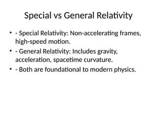 Relativity_Theory_Presentation.pptx special and genral relativity | PPT