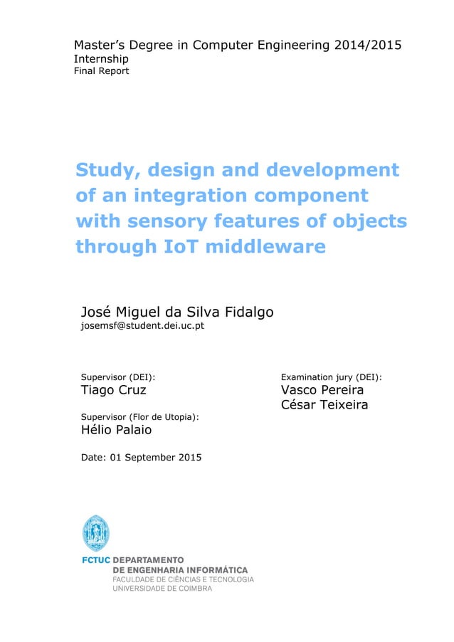 Study, design and development of an integration component with sensory features of objects ...