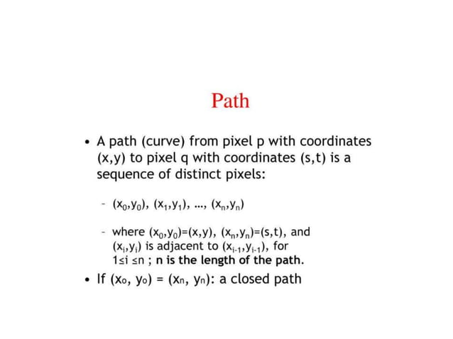 relatrionship of pixels - Connectivity.ppt