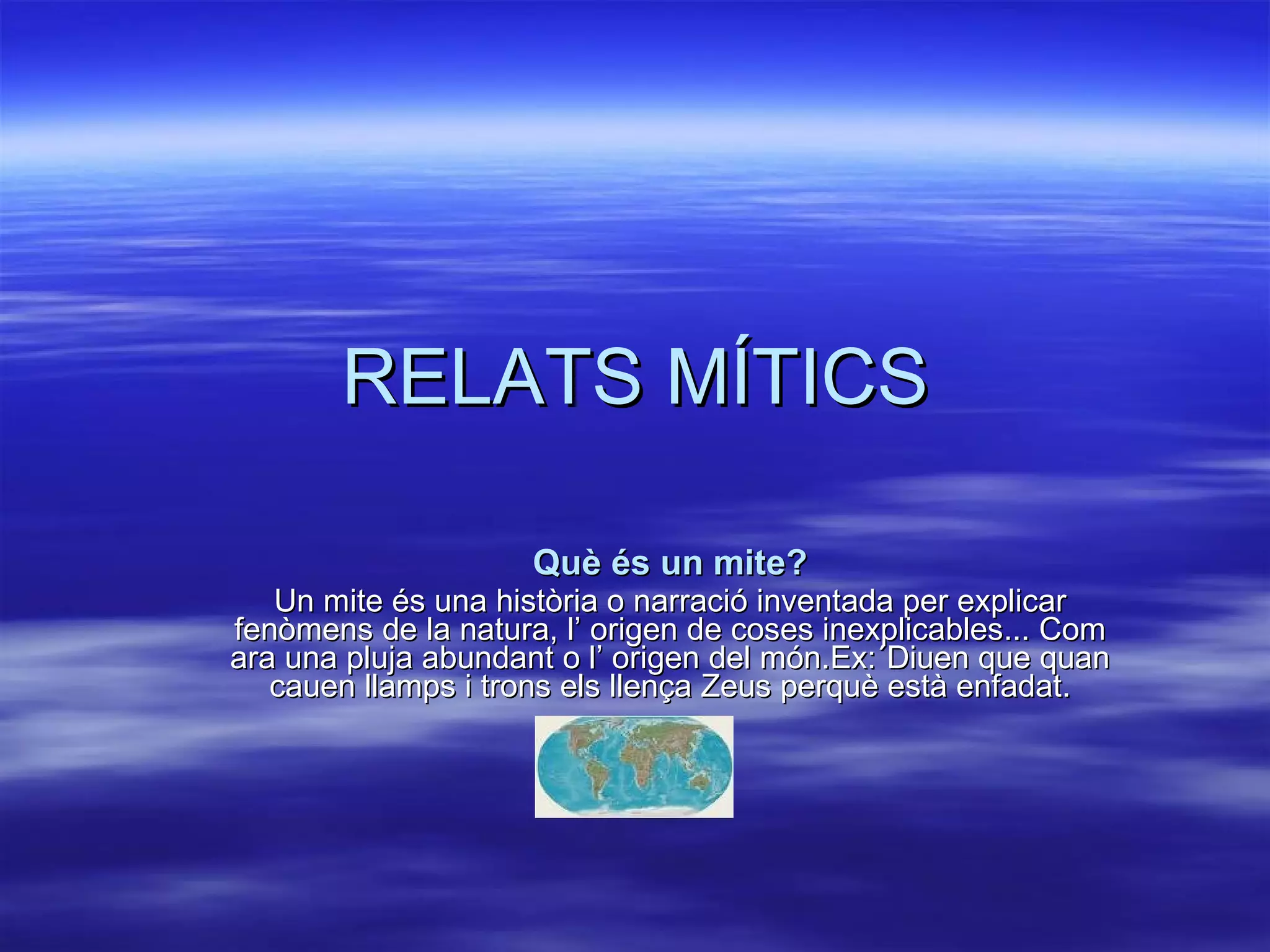 Relats MíTics | PPT