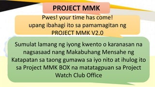 RELAUNCHING-Project-W.A.T.C.H..pptx