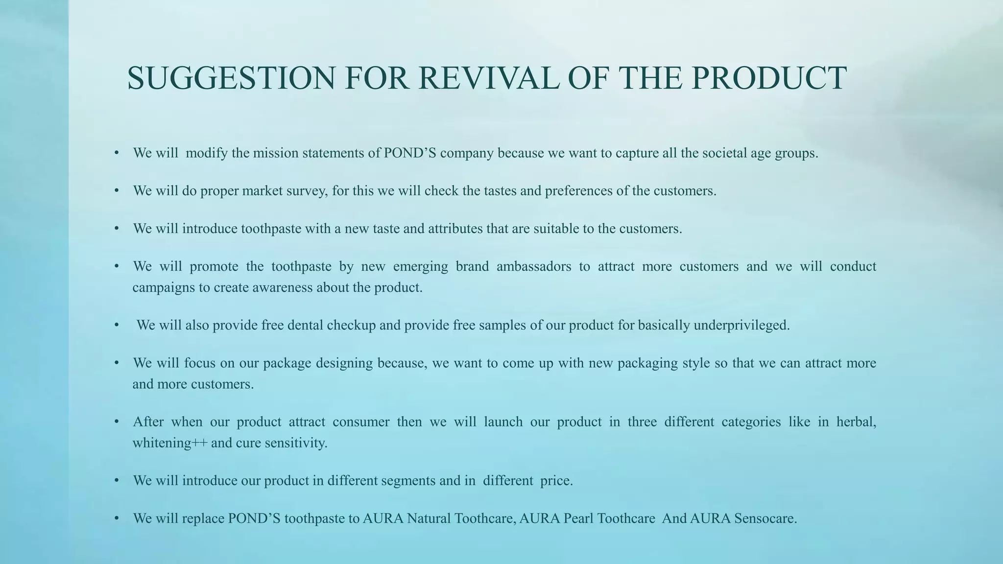 Relaunch strategy of pond's toothpaste | PPTX