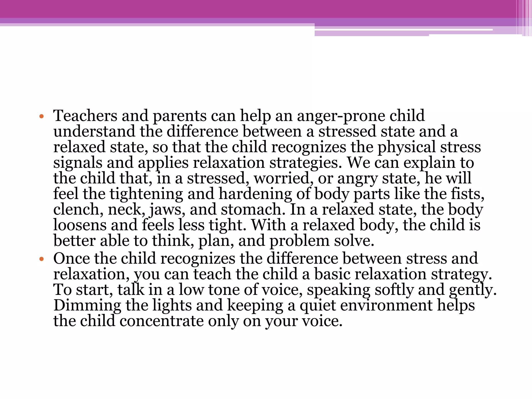 Relaxation Techniques for Angry and Distraught Children | PPTX