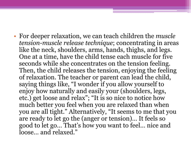 Relaxation Techniques for Angry and Distraught Children | PPTX
