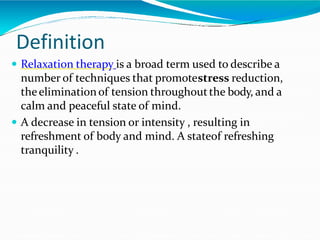 Relaxation therpy | PPT