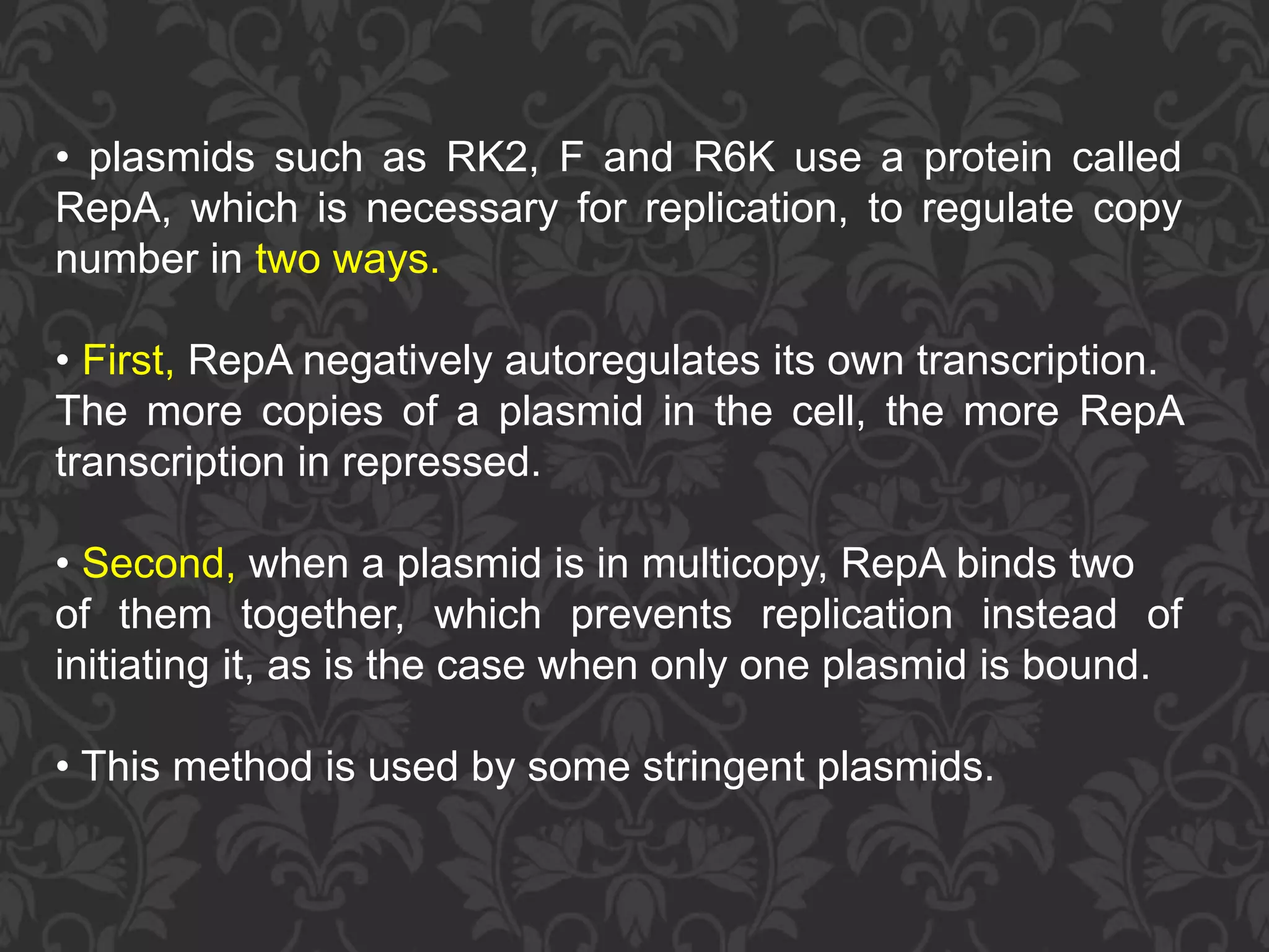 Relaxed plasmids & Regulation of copy number | PPTX